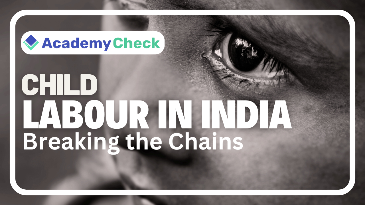 Child Labour in India - Learn Important Terms and Concepts