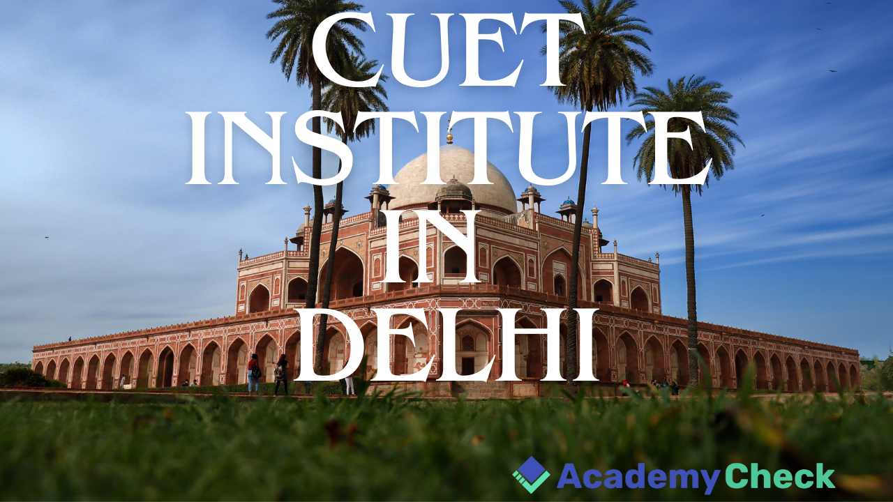 Transforming Dreams into Reality: Delhi's CUET Coaching Classes ...