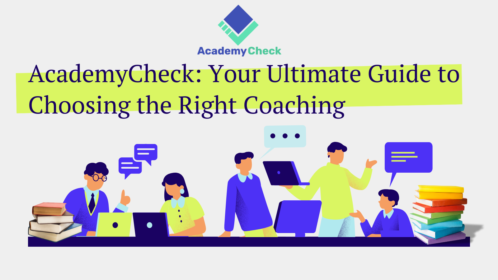 AcademyCheck: Your Guide to Finding the Best Coaching Institutes ...