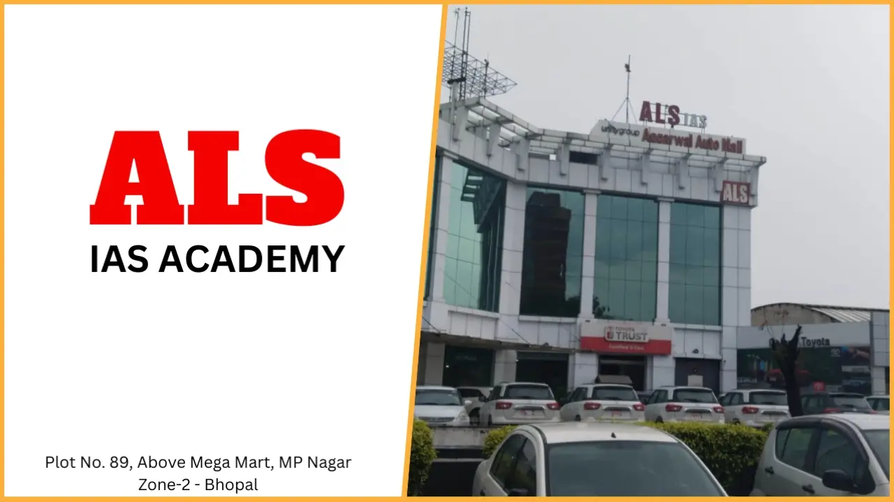 ALS IAS Academy Bhopal*closed - New Batch 2025, Fees, Offers, Reviews ...