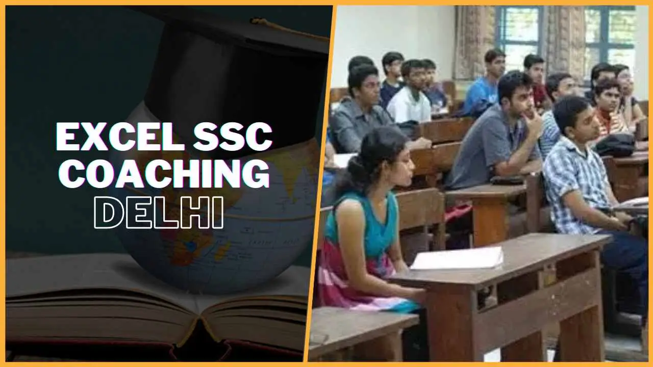 Excel SSC Coaching Delhi - Best SSC Preparation Classes in Delhi ...