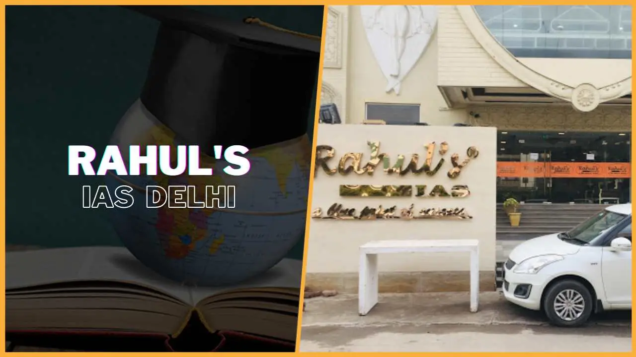 Rahul IAS Coaching Institute Delhi: Best IAS Coaching in Delhi ...