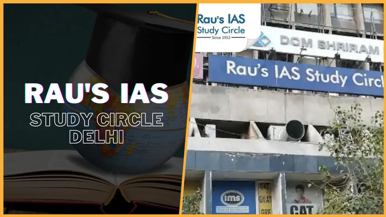 Rau's IAS Coaching Institute Delhi: Best IAS Coaching in Delhi ...
