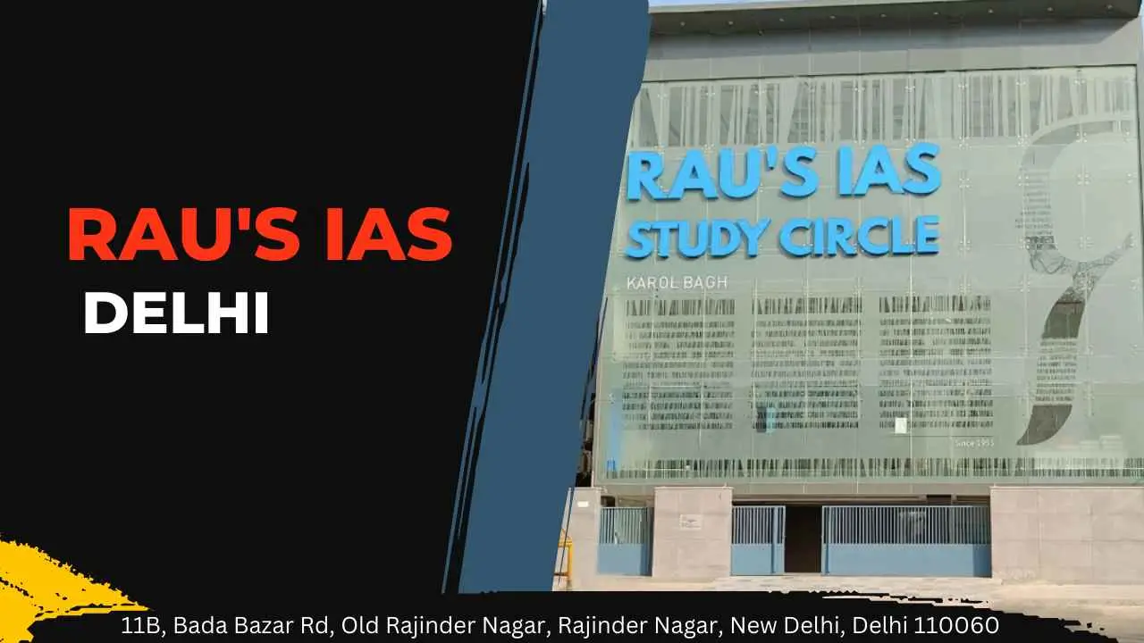 Rau's IAS Coaching Institute Delhi: Best IAS Coaching in Delhi ...
