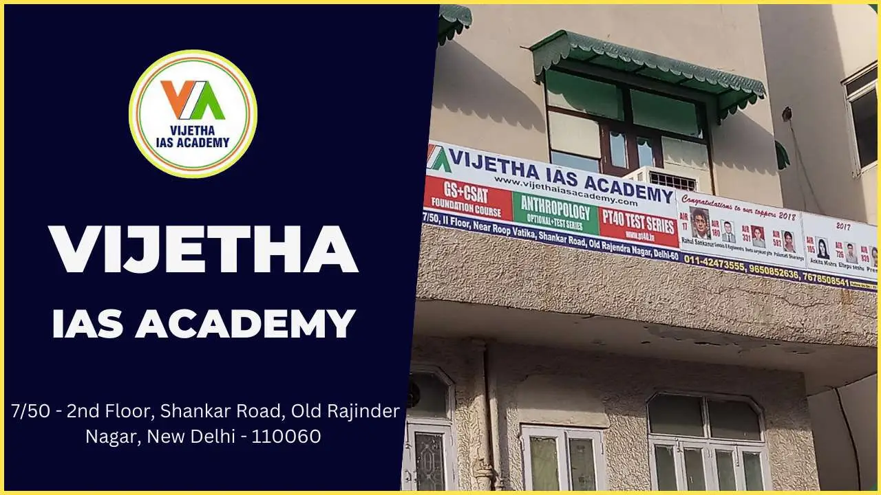 Vijetha IAS Coaching Delhi - Best UPSC IAS Coaching in Delhi | AcademyCheck