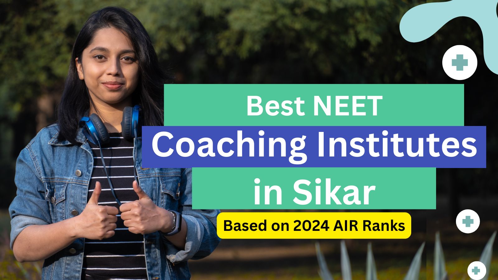 Top NEET Coaching Institutes in Sikar: Based on 2024 AIR Ranks