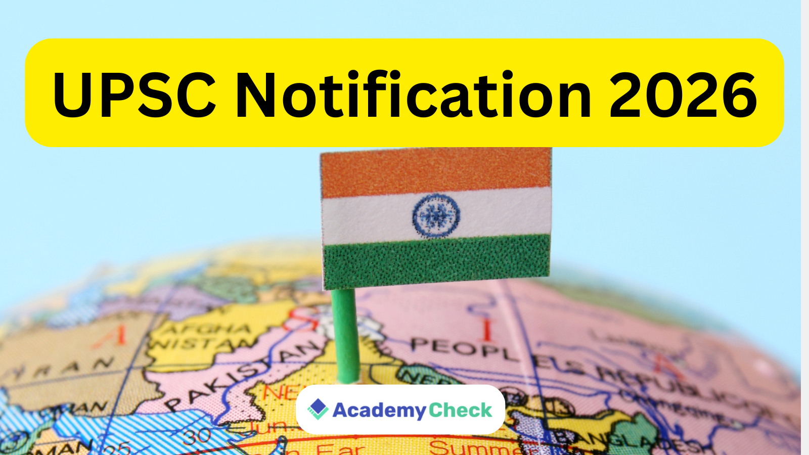 UPSC Notification 2026: 14 New Rules, Application Process & Last Date ...